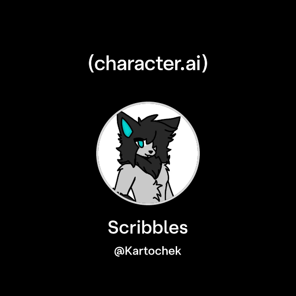 Chat with Scribbles | character.ai | AI Chat, Reimagined–Your Words. Your World.