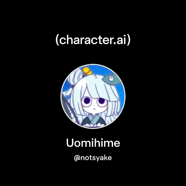 Chat with Uomihime | character.ai | AI Chat, Reimagined–Your Words ...