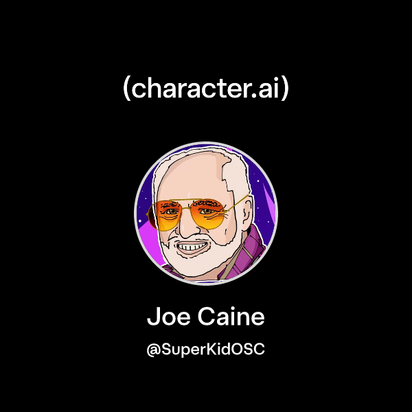 Chat with Joe Caine | character.ai | AI Chat, Reimagined–Your Words ...