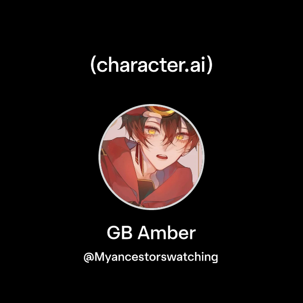 Chat with GB Amber | character.ai | Personalized AI for every moment of ...