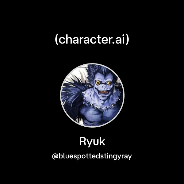 Chat with Ryuk | character.ai | Personalized AI for every moment of your day