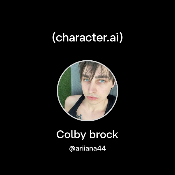 Chat with Colby brock | character.ai | AI Chat, Reimagined–Your Words. Your World.