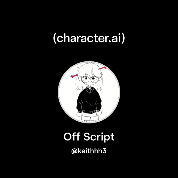 Chat with Off Script | character.ai | AI Chat, Reimagined–Your Words ...