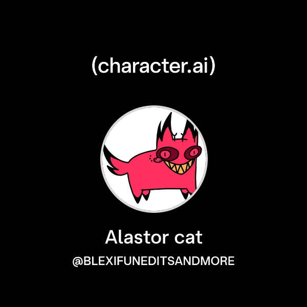 Chat with Alastor cat | character.ai | Personalized AI for every moment ...