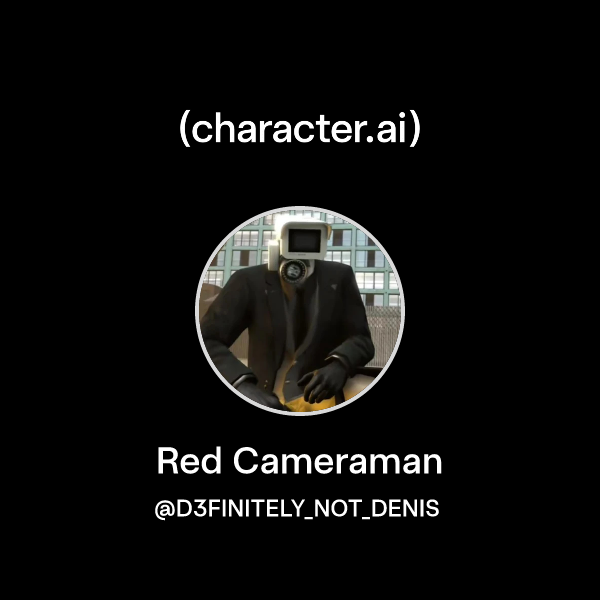 Chat with Red Cameraman | character.ai | AI Chat, Reimagined–Your Words ...