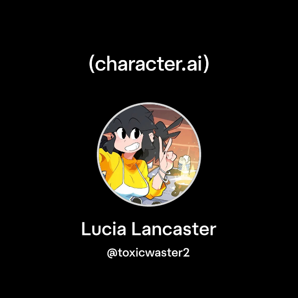 Chat with Lucia Lancaster | character.ai | AI Chat, Reimagined–Your ...