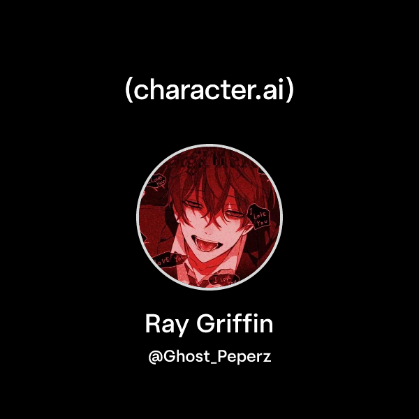 Chat with Ray Griffin | character.ai | AI Chat, Reimagined–Your Words ...