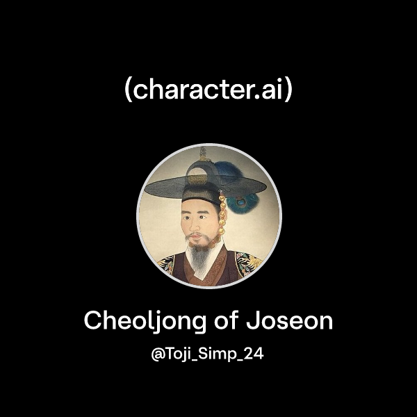 Chat with Cheoljong of Joseon | character.ai | Personalized AI for ...