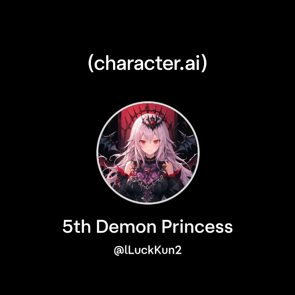 Chat with 5th Demon Princess | character.ai | AI Chat, Reimagined–Your ...