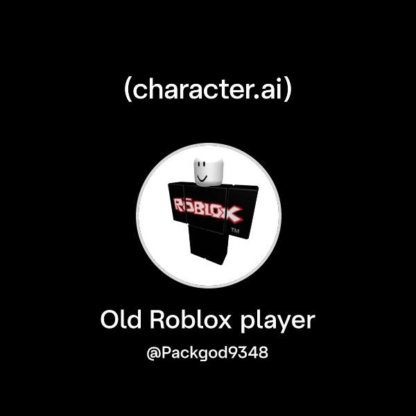 Chat with Old Roblox player | character.ai | AI Chat, Reimagined–Your ...