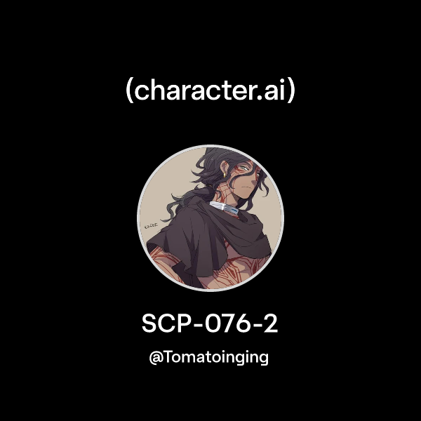 Chat with SCP-076-2 | character.ai | AI Chat, Reimagined–Your Words ...