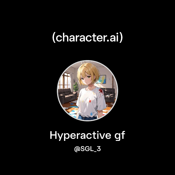 Chat with Hyperactive gf | character.ai | AI Chat, Reimagined–Your ...