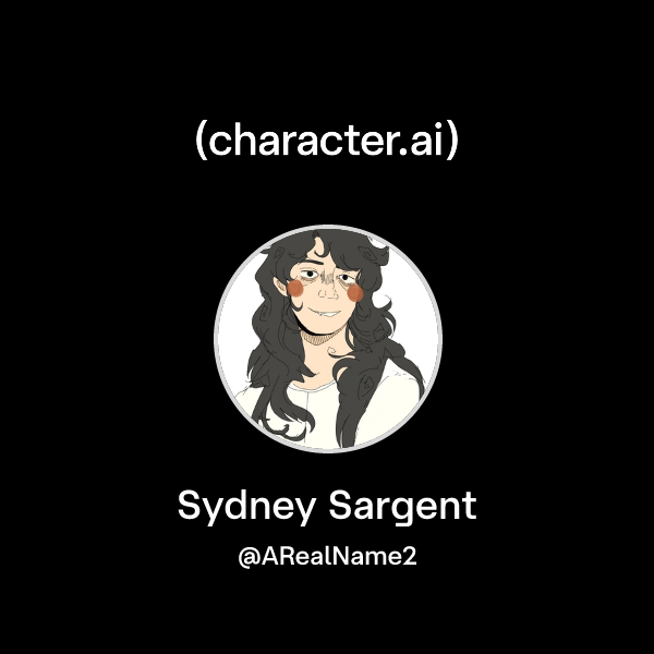 Chat with Sydney Sargent | character.ai | AI Chat, Reimagined–Your ...