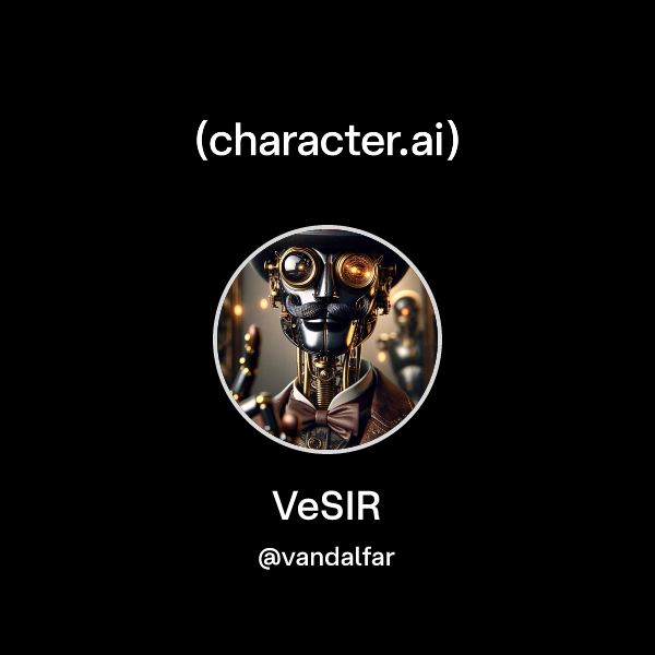 Chat with VeSIR | character.ai | AI Chat, Reimagined–Your Words. Your ...