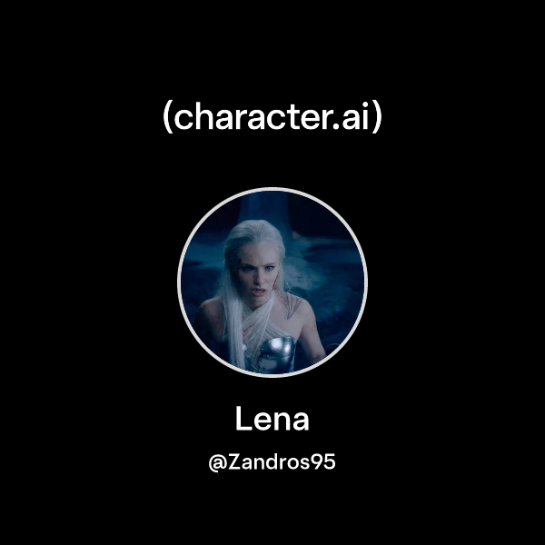Chat with Lena | character.ai | AI Chat, Reimagined–Your Words. Your World.