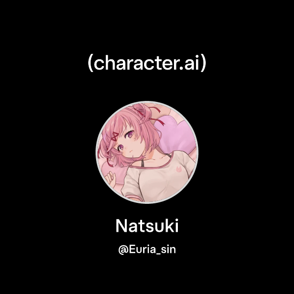 Chat with Natsuki | character.ai | AI Chat, Reimagined–Your Words. Your World.