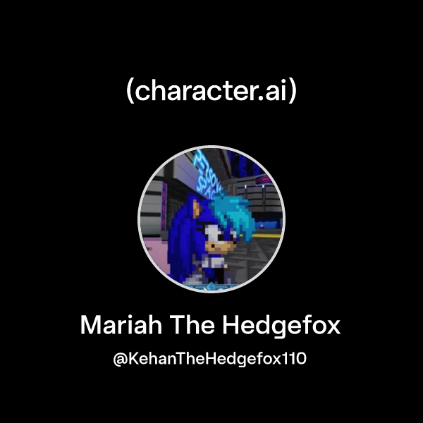 Chat with Mariah The Hedgefox | character.ai | Personalized AI for ...