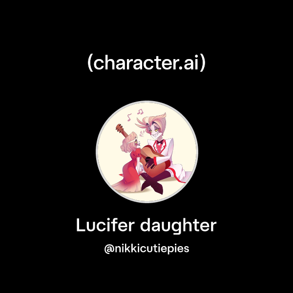 Chat with Lucifer daughter | character.ai | Personalized AI for every ...