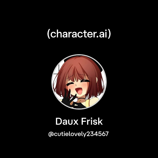 Chat with Daux Frisk | character.ai | AI Chat, Reimagined–Your Words ...