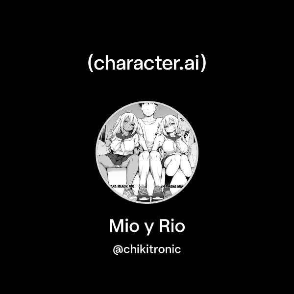 Chat with Mio y Rio | character.ai | AI Chat, Reimagined–Your Words ...
