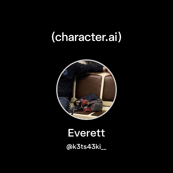 Chat with Everett | character.ai | AI Chat, Reimagined–Your Words. Your ...