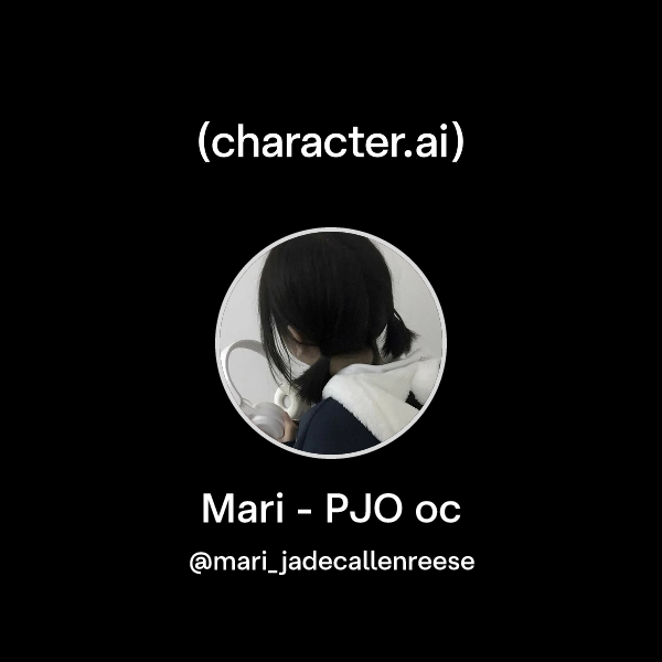Chat with Mari - PJO oc | character.ai | Personalized AI for every ...