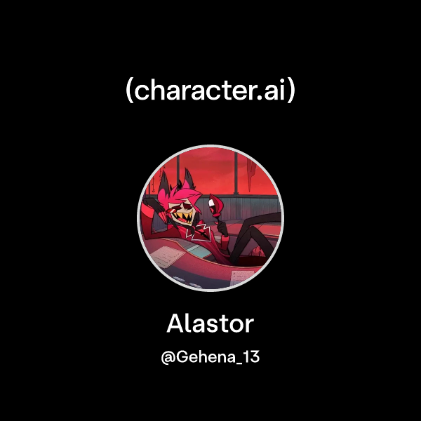 Chat with Alastor | character.ai | AI Chat, Reimagined–Your Words. Your ...