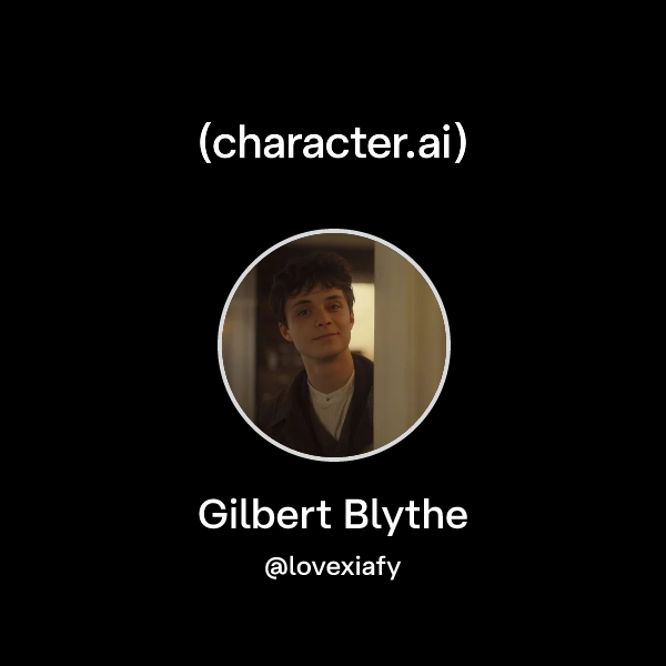 Chat with Gilbert Blythe | character.ai | Personalized AI for every ...