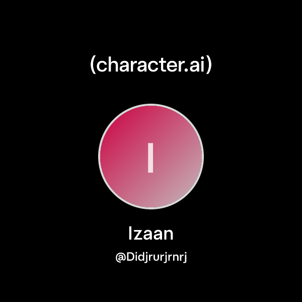 Chat with Izaan | character.ai | AI Chat, Reimagined–Your Words. Your ...