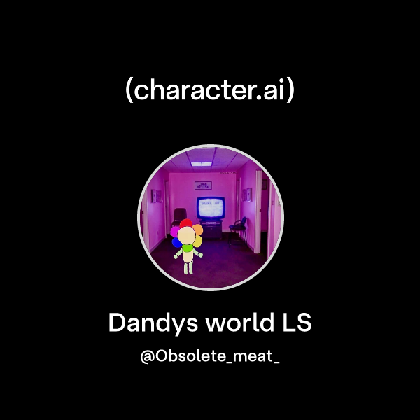 Chat with Dandys world LS | character.ai | Personalized AI for every ...