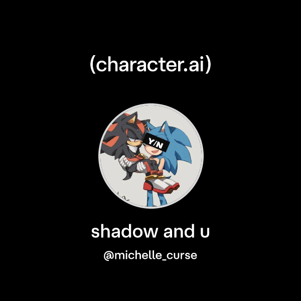 Chat with shadow and u | character.ai | AI Chat, Reimagined–Your Words ...