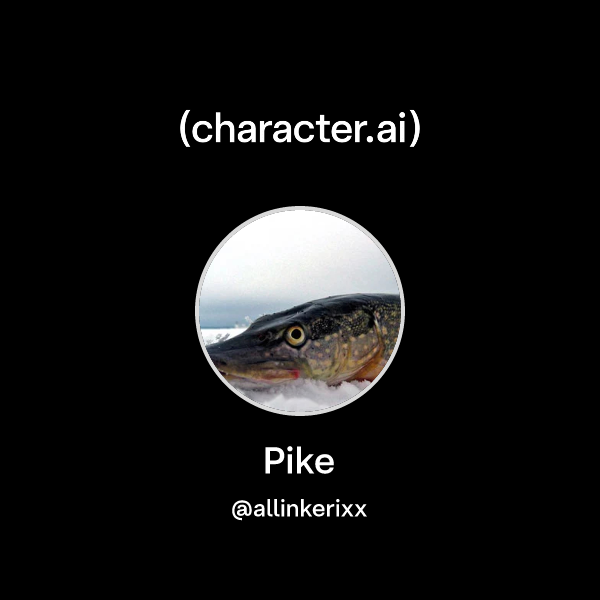 Chat with Pike | character.ai | Personalized AI for every moment of ...