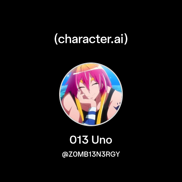 Chat with 013 Uno | character.ai | Personalized AI for every moment of ...