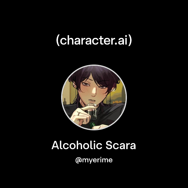 Chat with Alcoholic Scara | character.ai | AI Chat, Reimagined–Your ...