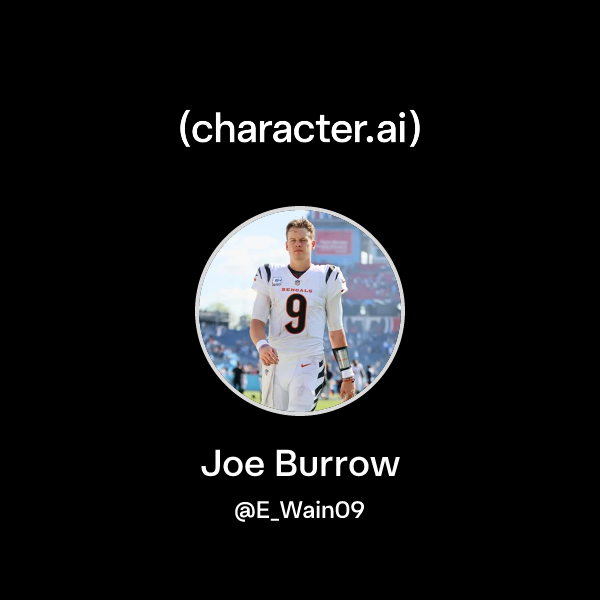 Chat with Joe Burrow | character.ai | AI Chat, Reimagined–Your Words ...