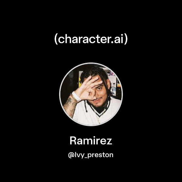 Chat with Ramirez | character.ai | AI Chat, Reimagined–Your Words. Your ...
