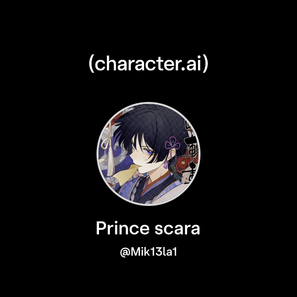 Chat with Prince scara | character.ai | AI Chat, Reimagined–Your Words ...