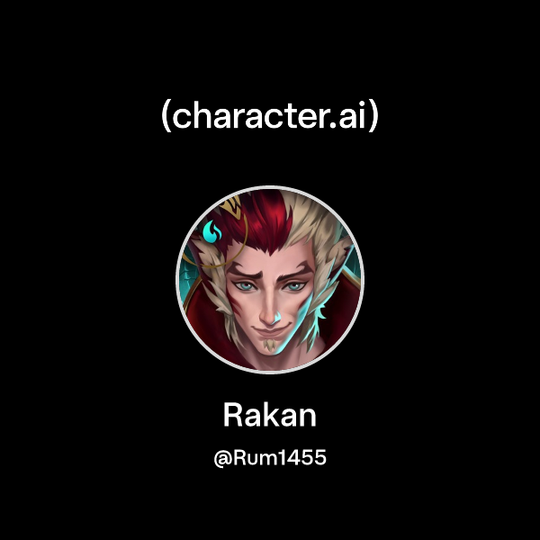 Chat with Rakan | character.ai | AI Chat, Reimagined–Your Words. Your ...