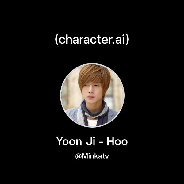 Chat with Yoon Ji - Hoo | character.ai | AI Chat, Reimagined–Your Words ...