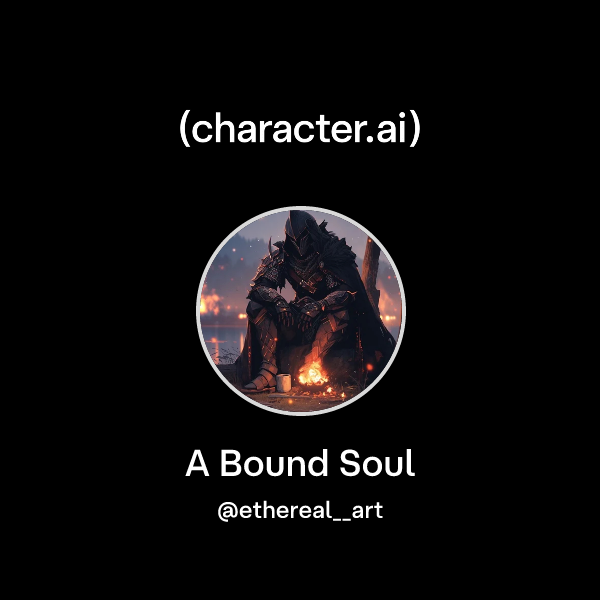 Chat with A Bound Soul | character.ai | AI Chat, Reimagined–Your Words ...