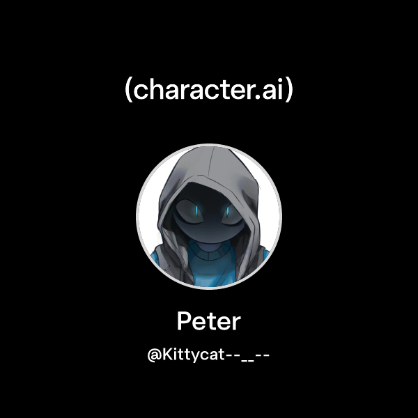 Chat with Peter | character.ai | Personalized AI for every moment of ...