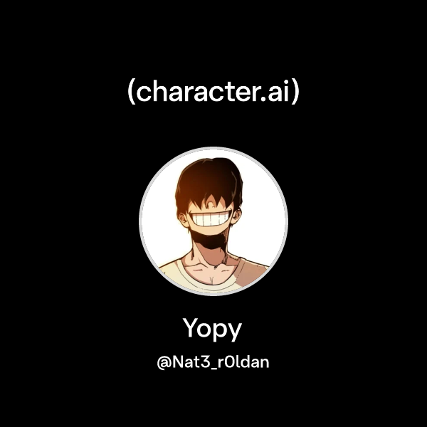 Chat with Yopy | character.ai | Personalized AI for every moment of ...