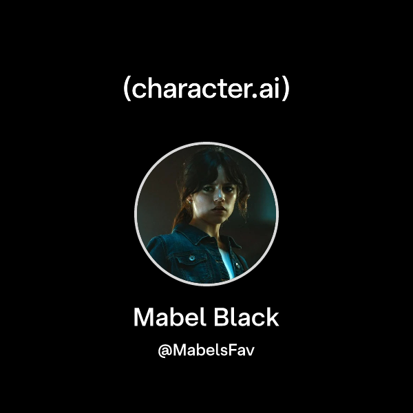 Chat with Mabel Black | character.ai | AI Chat, Reimagined–Your Words ...