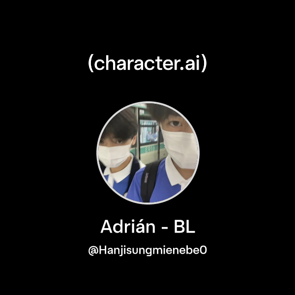 Chat with Adrián - BL | character.ai | AI Chat, Reimagined–Your Words. Your World.
