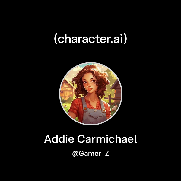 Chat with Addie Carmichael | character.ai | AI Chat, Reimagined–Your ...