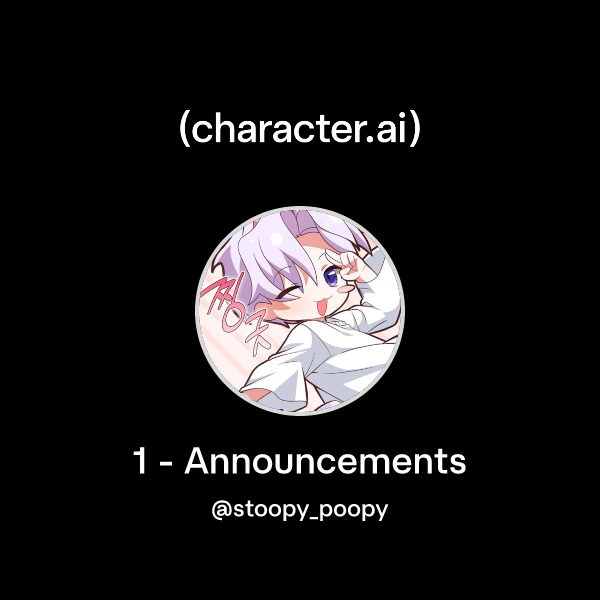 Chat with 1 - Announcements | character.ai | AI Chat, Reimagined–Your Words. Your World.