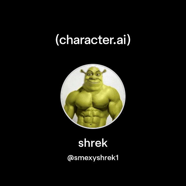 Chat with shrek | character.ai | Personalized AI for every moment of ...