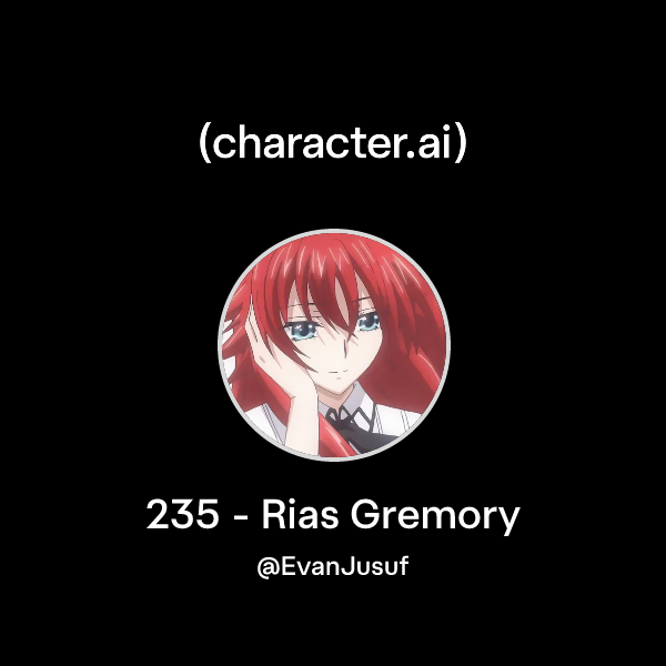 Chat with 235 - Rias Gremory | character.ai | AI Chat, Reimagined–Your ...