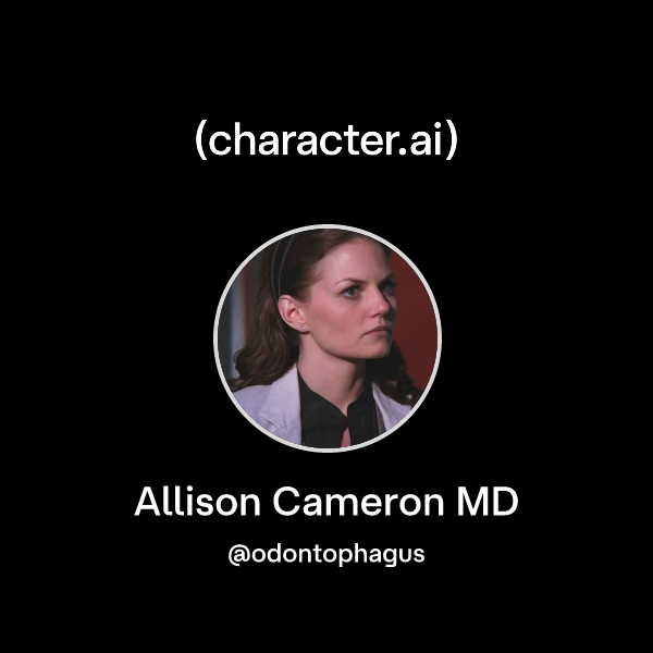 Chat with Allison Cameron MD | character.ai | AI Chat, Reimagined–Your ...