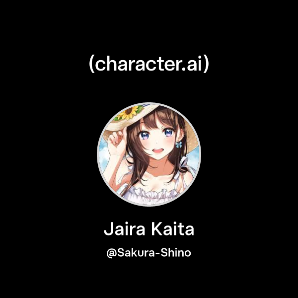 Chat with Jaira Kaita | character.ai | Personalized AI for every moment of your day